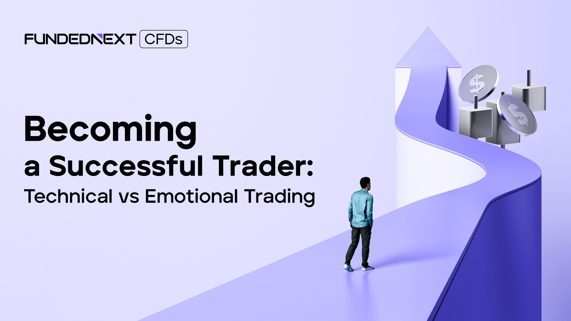 Forex Technical Trading and Psychology | FundedNext CFDs