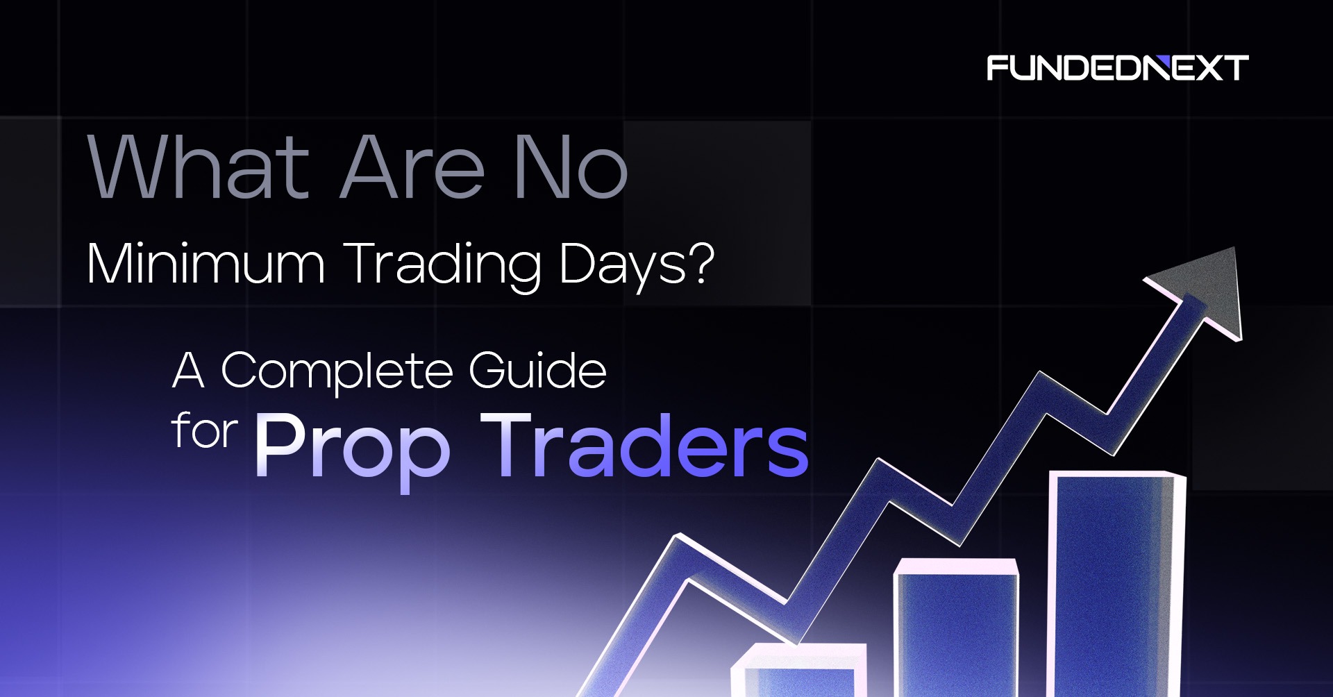 What Are No Minimum Trading Days? A Complete Guide